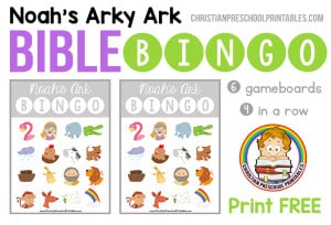 Noah's Ark Bible Bingo Game - Christian Preschool Printables