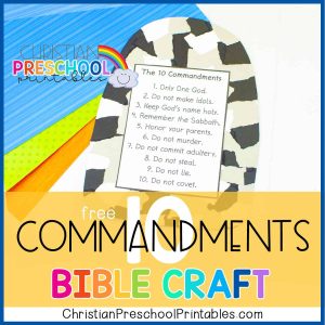 Ten Commandment Bible Printable - Christian Preschool Printables