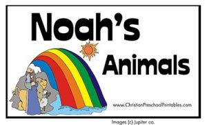 Noah's Ark Preschool Printables - Christian Preschool Printables